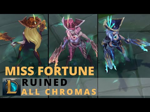 Ruined Miss Fortune All Chromas - League of Legends - YouTube