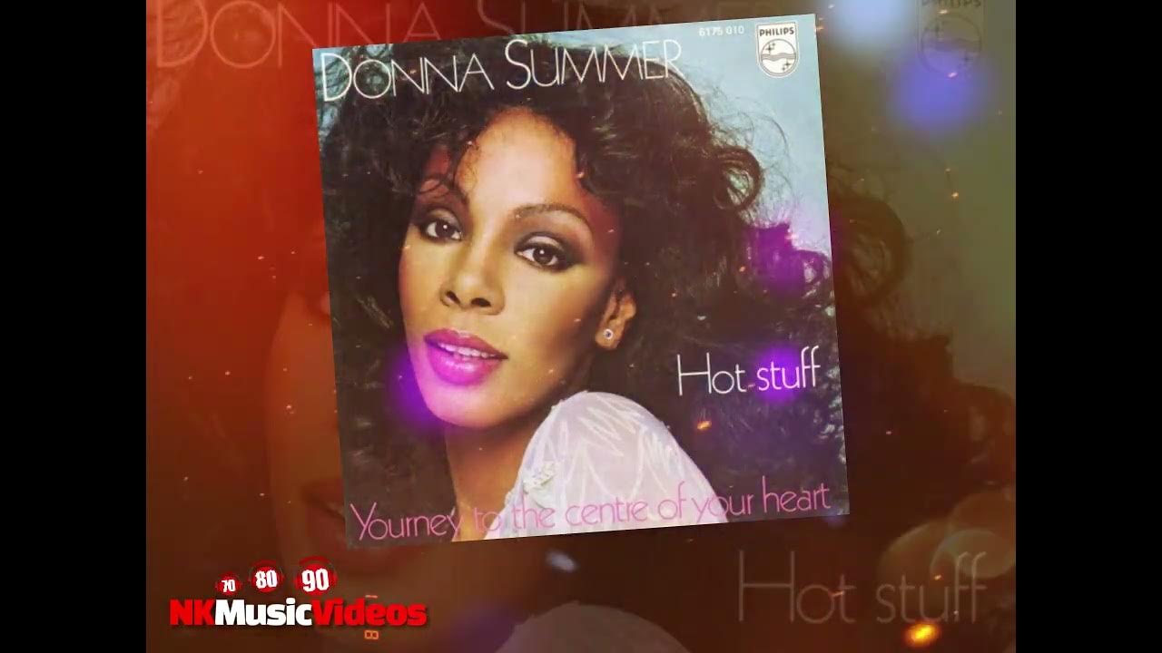 1979 - Donna Summer - Hot Stuff - YouTube