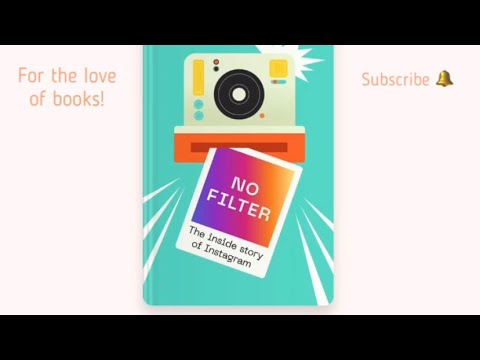 No Filter: The Inside Story of Instagram | by Sarah Frier | Audio # ...