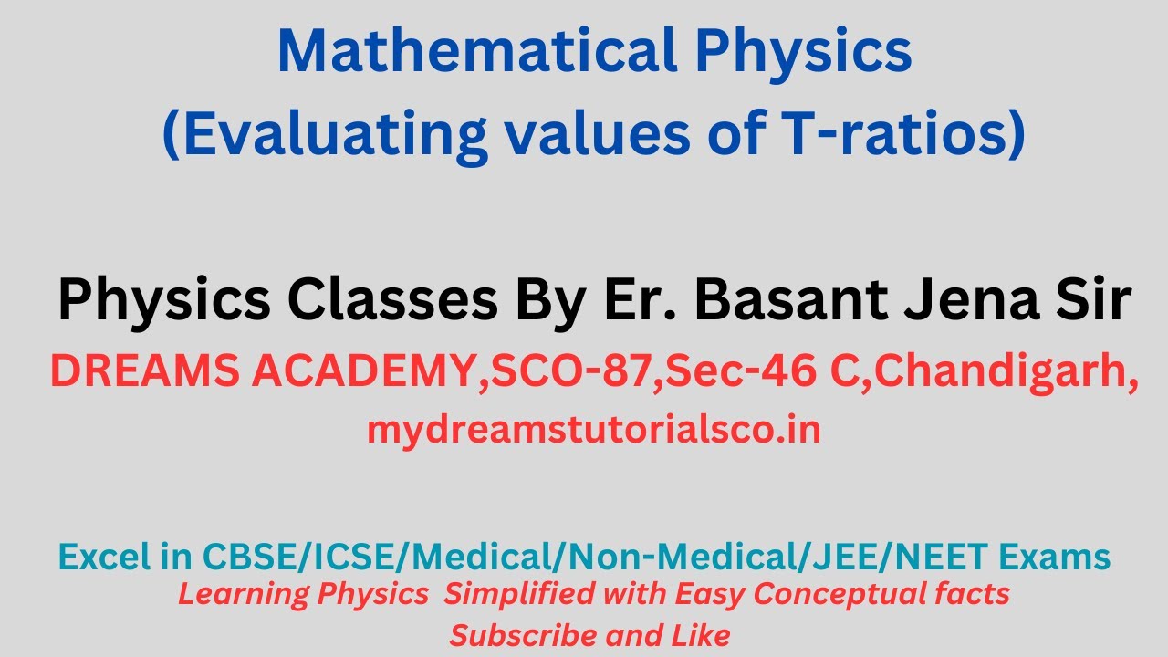Mathematical Physics (Evaluating Values of T-Ratios) - YouTube