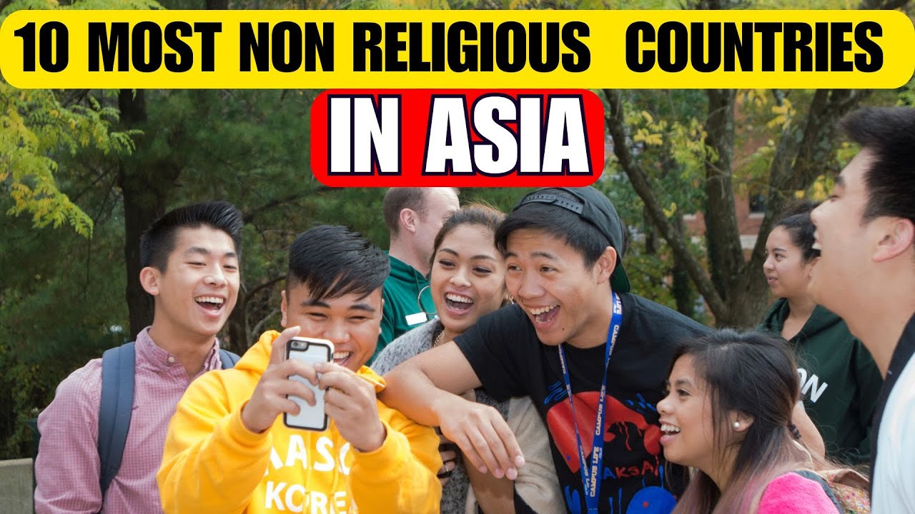 TOP 10 Most NON RELIGIOUS Countries in ASIA! - YouTube