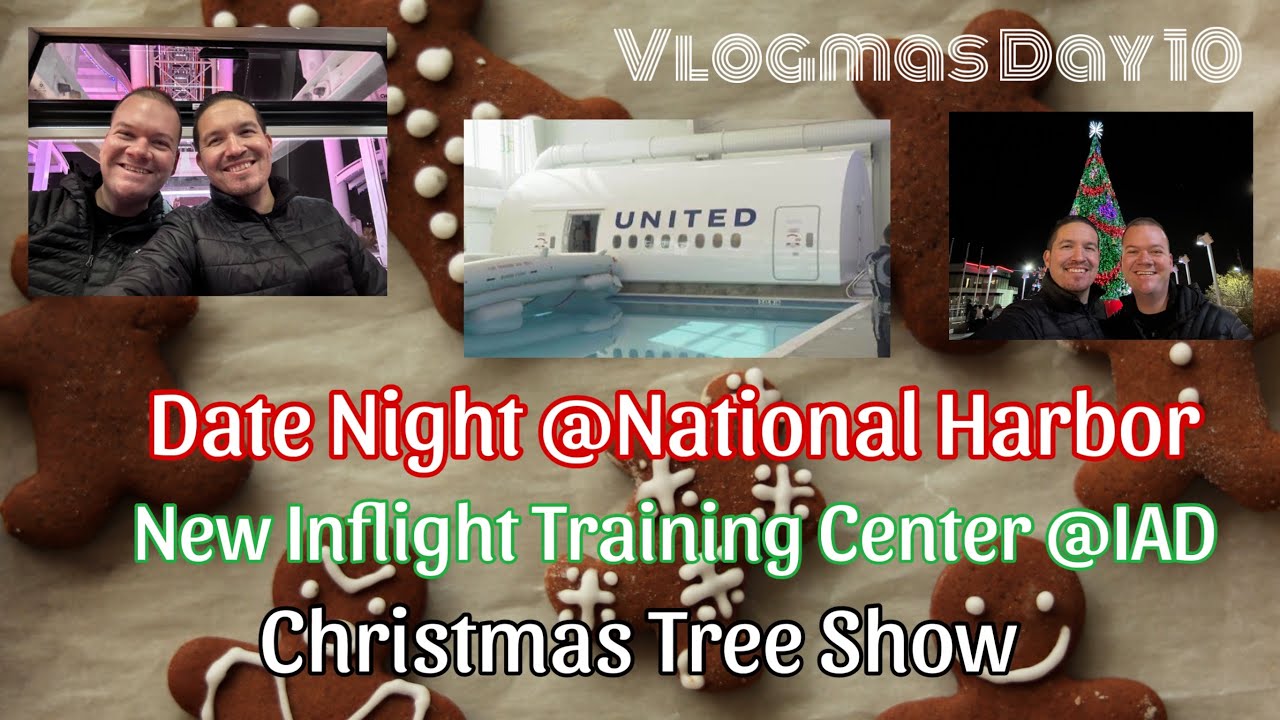 New Inflight Training Center at IAD | Date Night at Nat’l Harbor ...