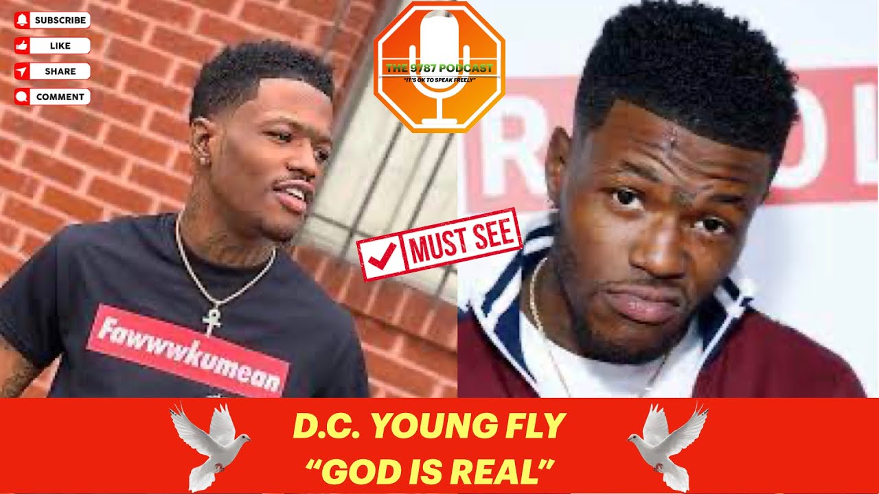 D.C. YOUNG FLY | GOD IS REAL🙌🏾🙏🏾| MY FAITH IN GOD KEEPING ME GOING | # ...