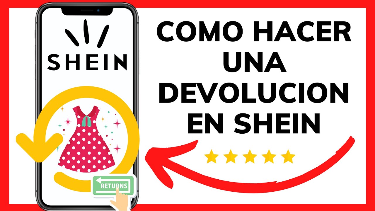 😱😉COMO HACER UNA DEVOLUCION EN SHEIN😊 - YouTube