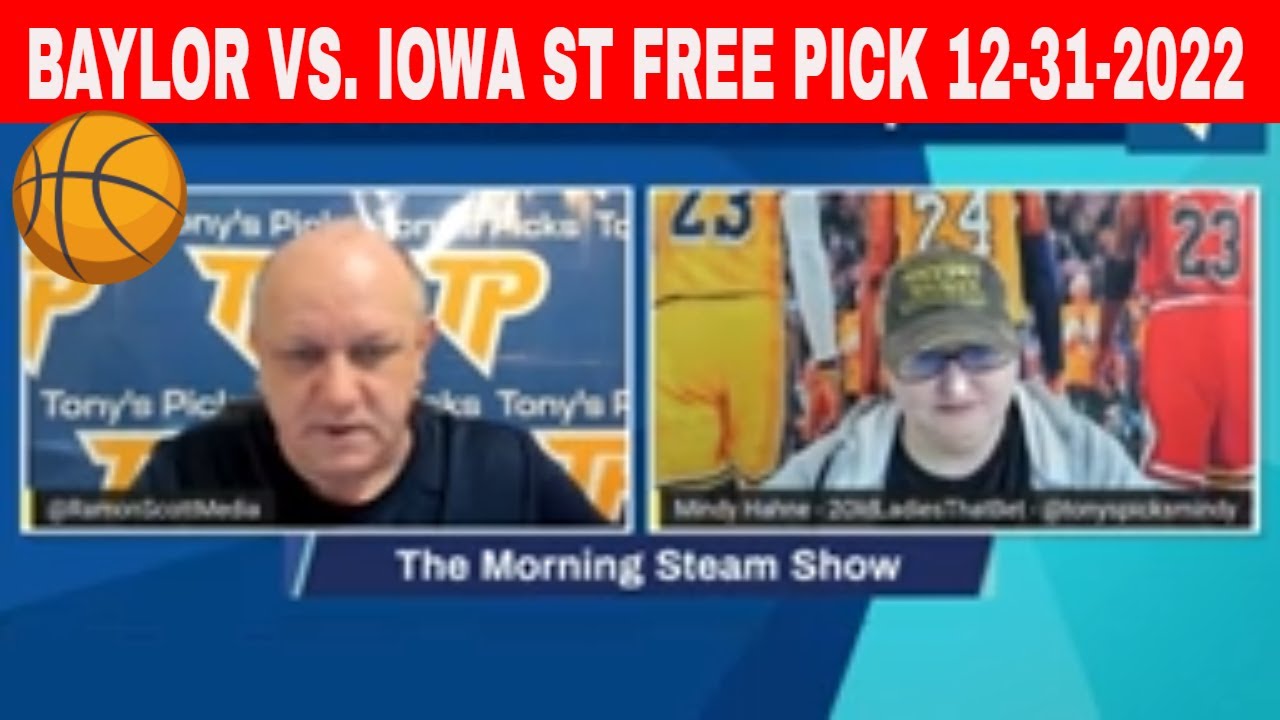 Baylor vs Iowa St 12/31/2022 FREE College Basketball Picks and Previews ...