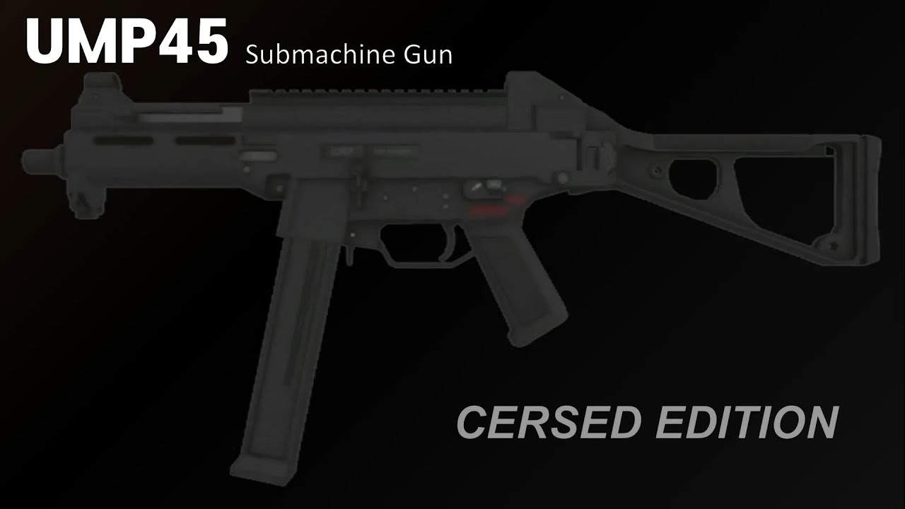 Cursed Guns | UMP45 Edition - YouTube