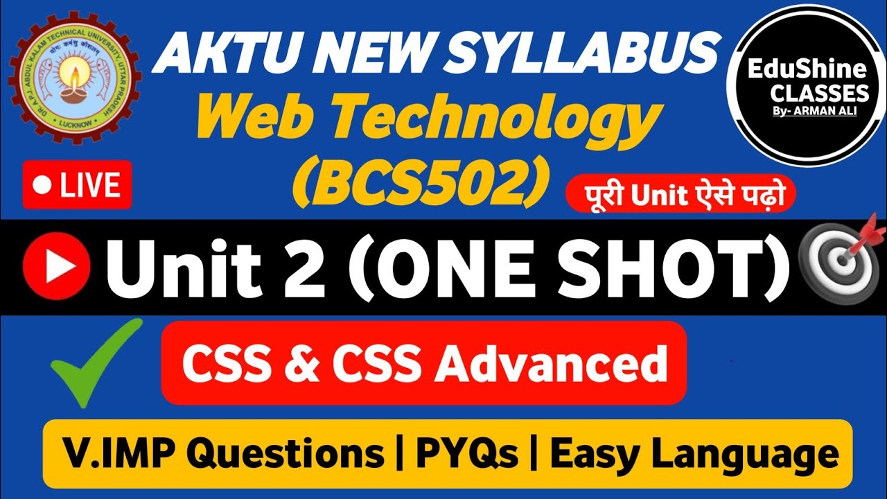 Web Technology Unit 2 One shot BCS502 | CSS and CSS Advanced Web Technology Unit 2 One shot ...