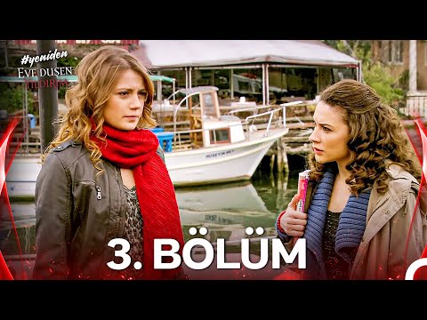 #YENİDEN Eve Düşen Yıldırım 3. Bölüm