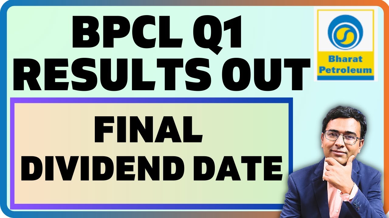 BPCL FINAL DIVIDEND 2024 | BPCL latest business analysis 2024 - YouTube