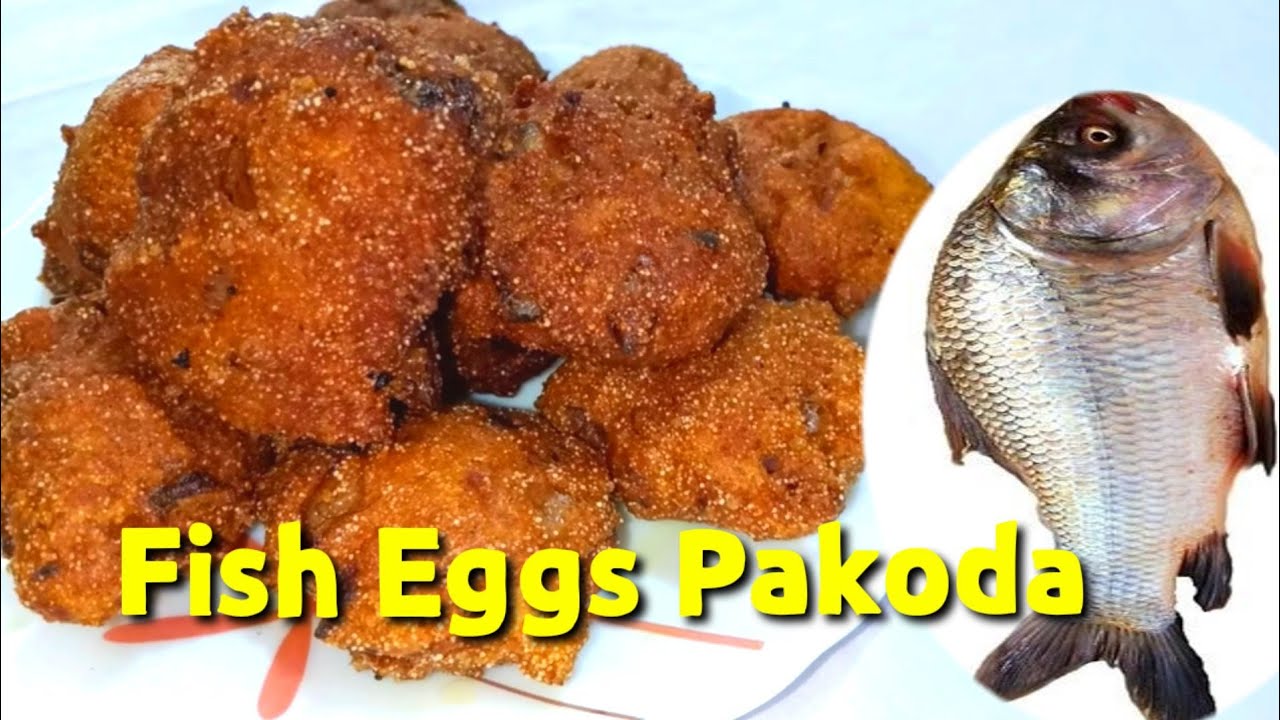How to make Fish Egg Pakora | Macha Manji pakora | Macher Dimer Borar ...