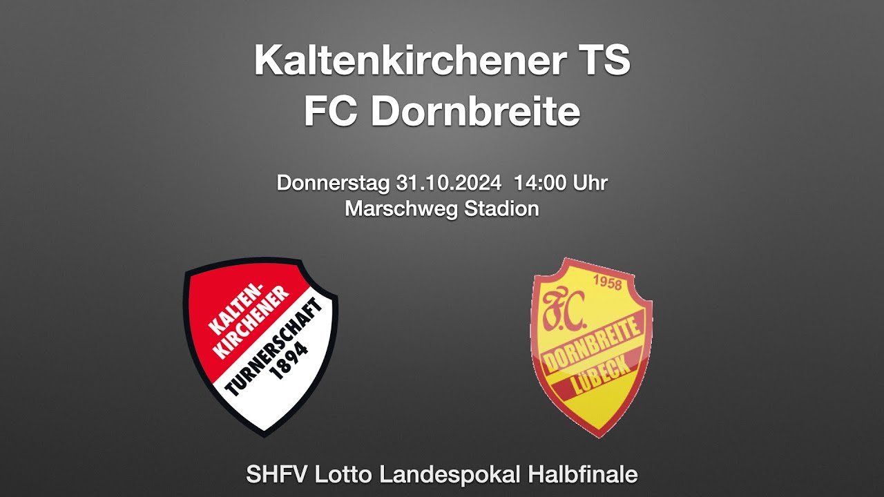 KT - FC Dornbreite (31.10.2024 - SHFV Pokal Halbfinale) 2:0 - YouTube