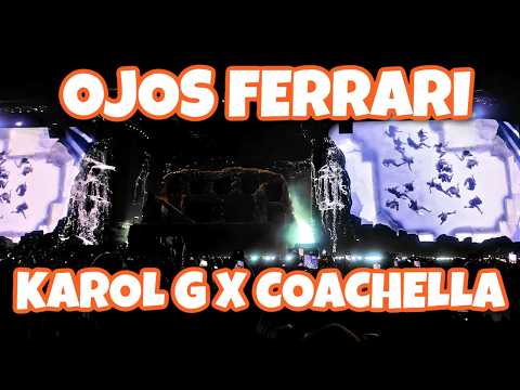 Coachella KAROL G - Ojos Ferrari  (Week 1)