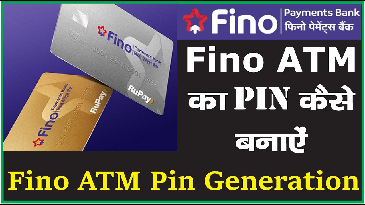 Fino payment bank ATM PIN Generation II fino payment bank atm pin kaise ...