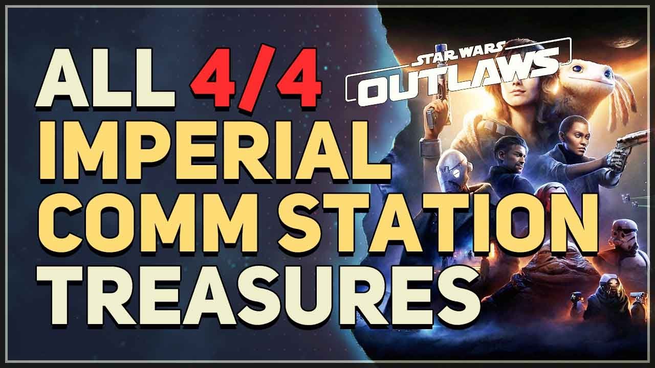 All Imperial Comm Station Treasures Locations Star Wars Outlaws - YouTube