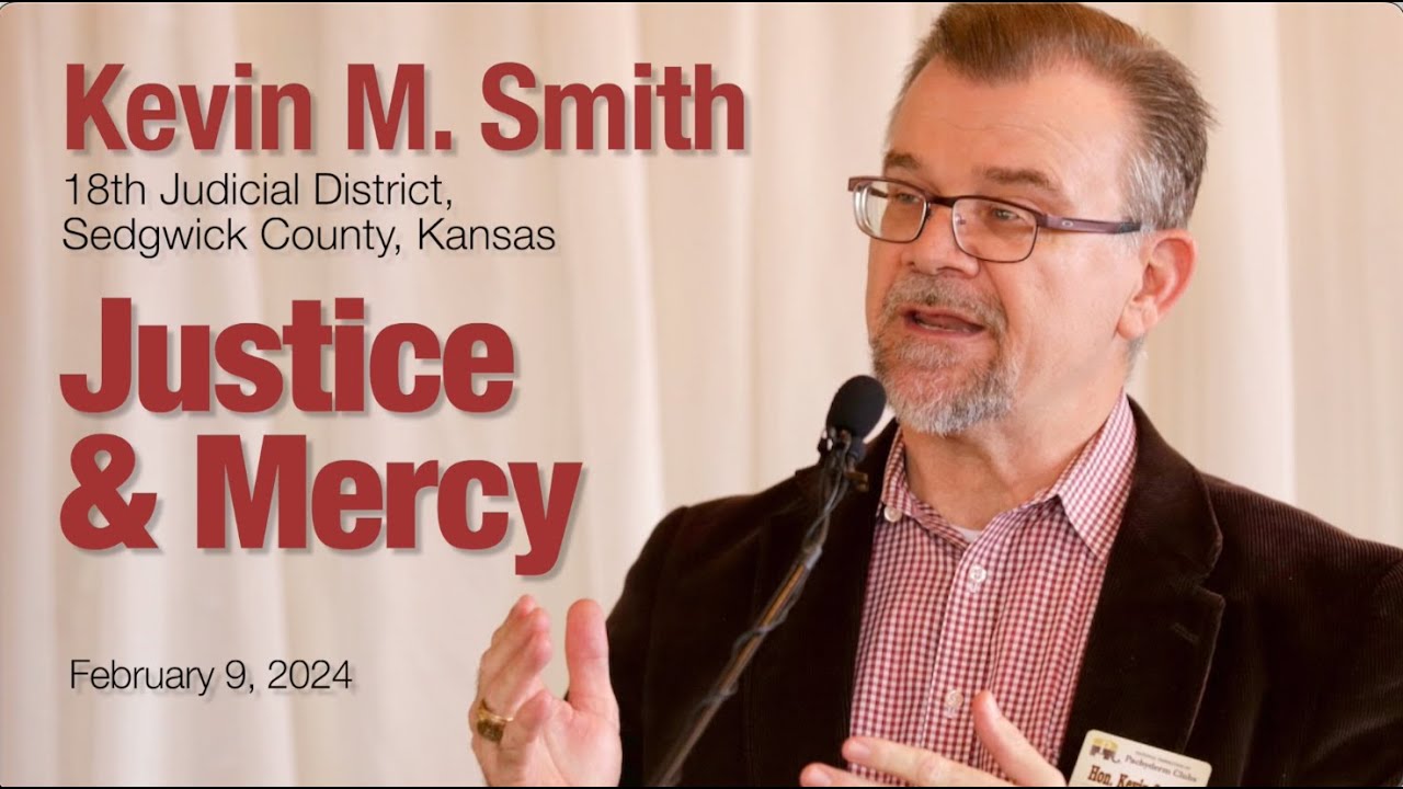 Judge Kevin Smith: Justice & Mercy - YouTube