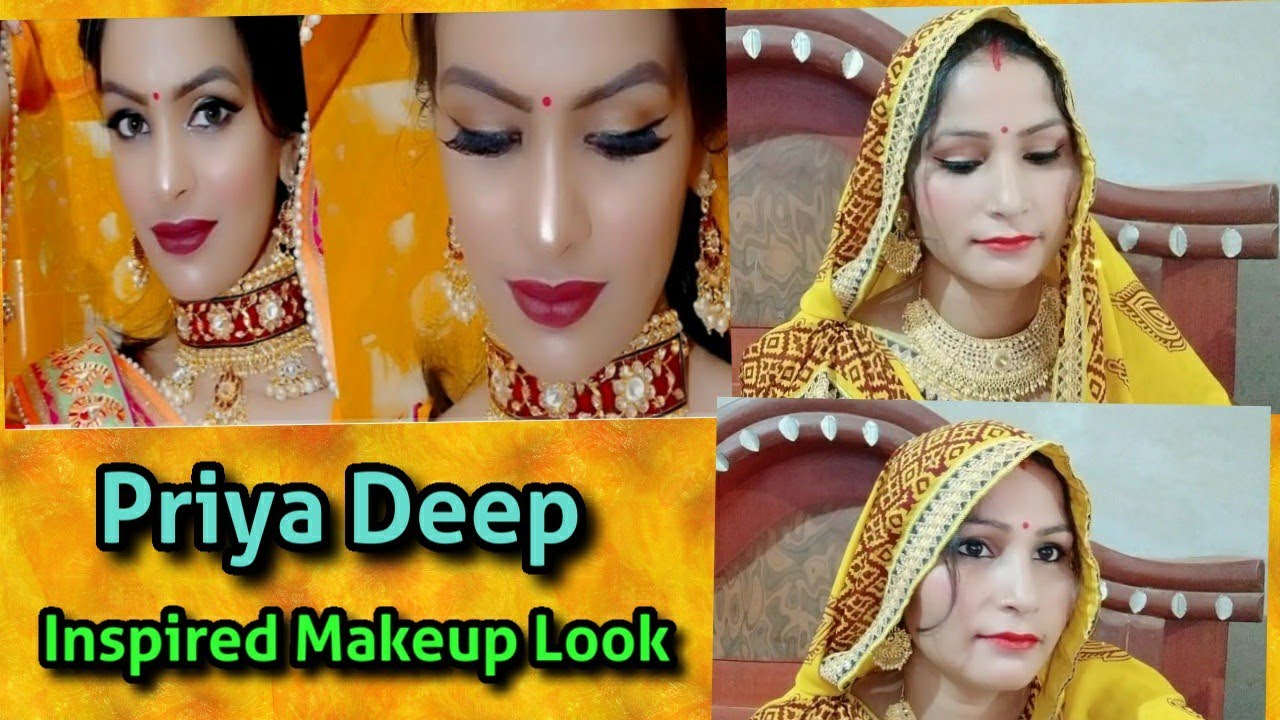 #Priya-deep Inspired Makeup Look - YouTube