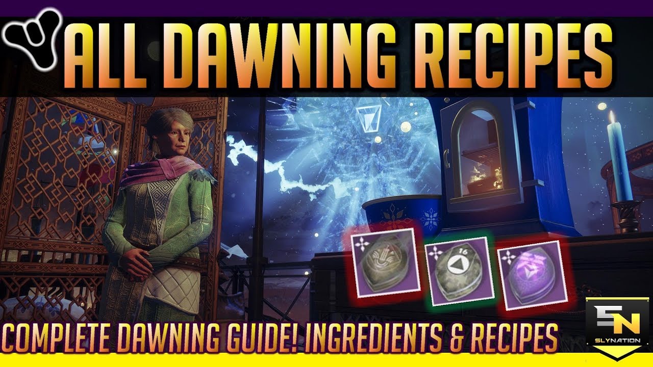 Destiny 2 | All Dawning Recipes & How to get Ingredients - YouTube