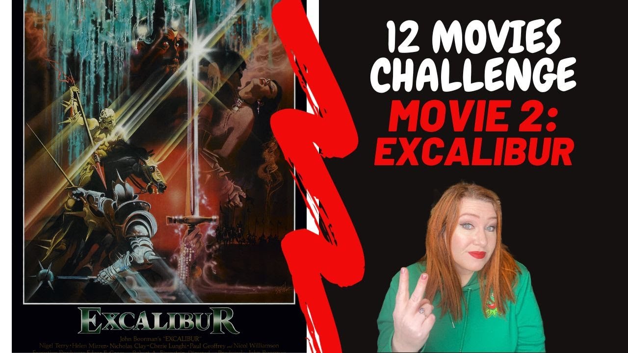 Movie #2: Excalibur (12 Movie Challenge) - YouTube