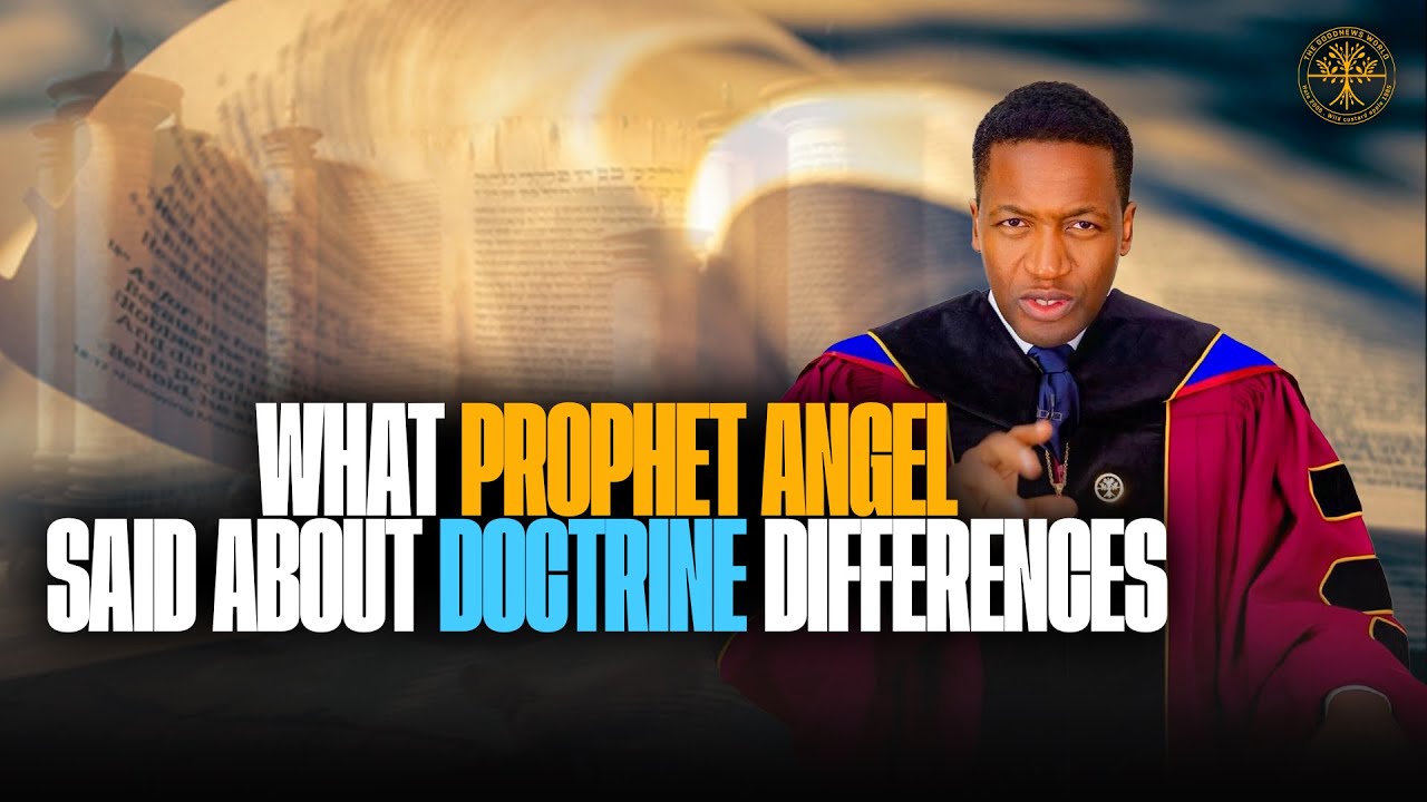 WATCH 😳 What Prophet Angel said about doctrine 📚 differences - YouTube