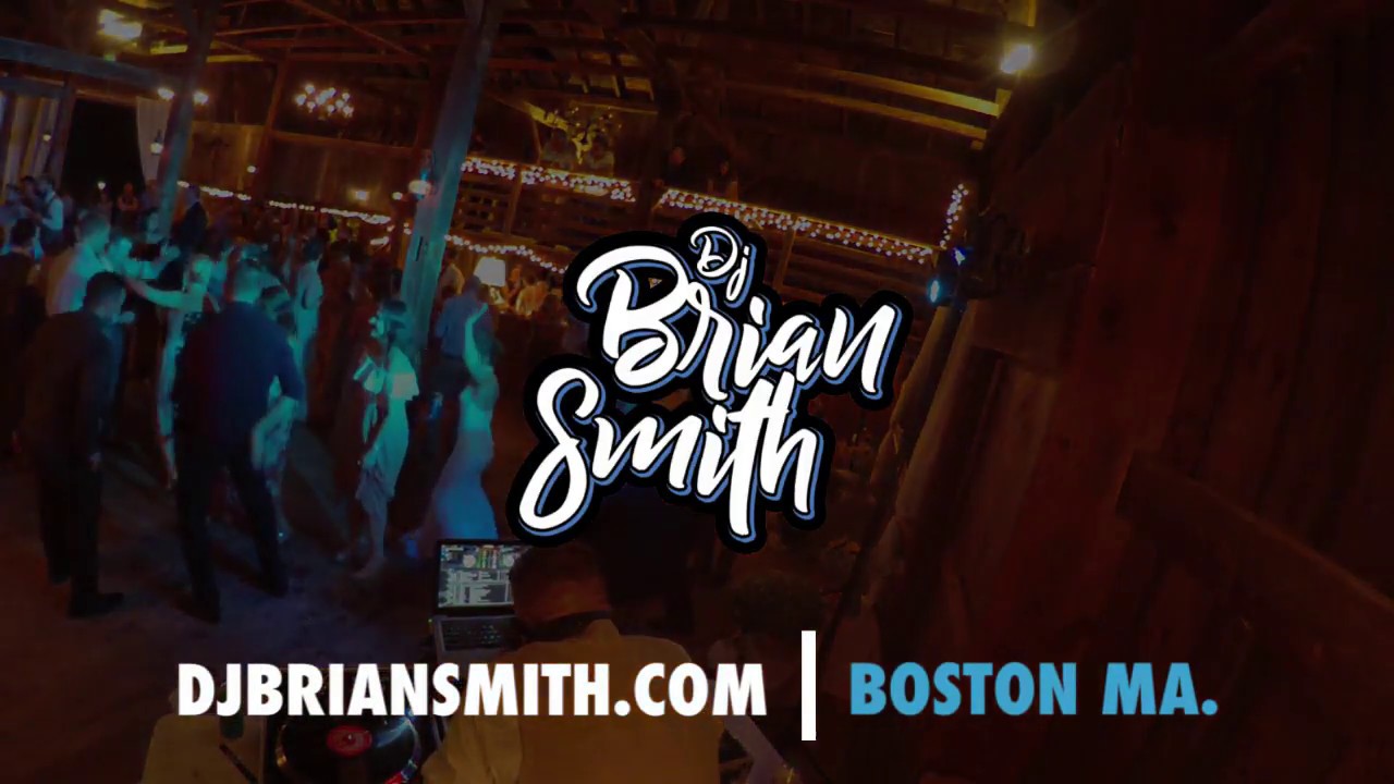 2017 | DJ Brian Smith - YouTube