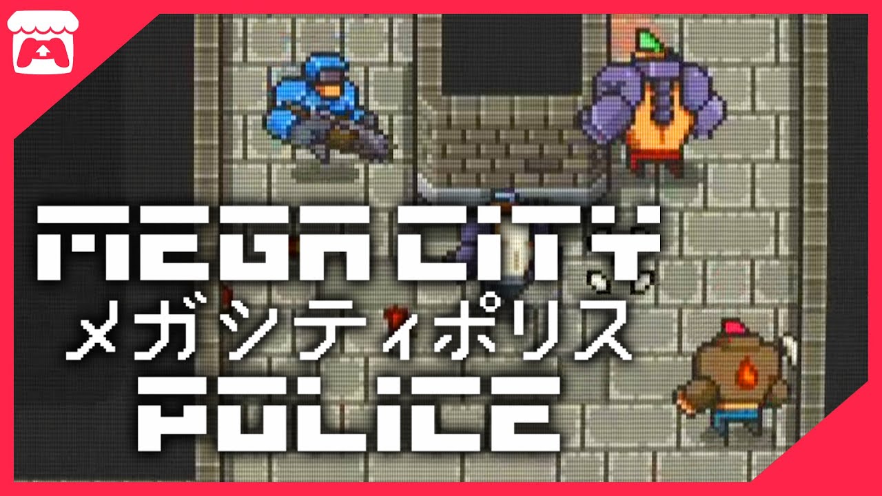Mega City Police - Turn Back Crimes In This Procedurally-Generated ...