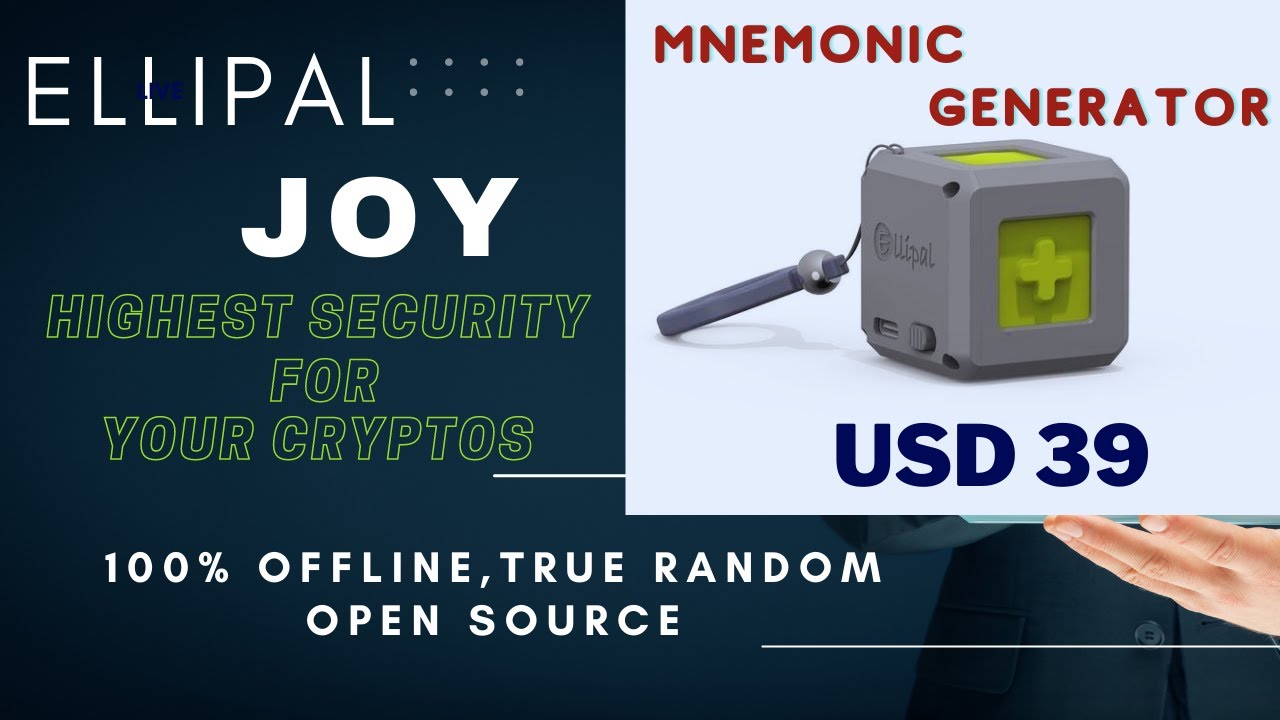 Ellipal JOY Mnemonic Generator # 100% offline, True Random , Open ...