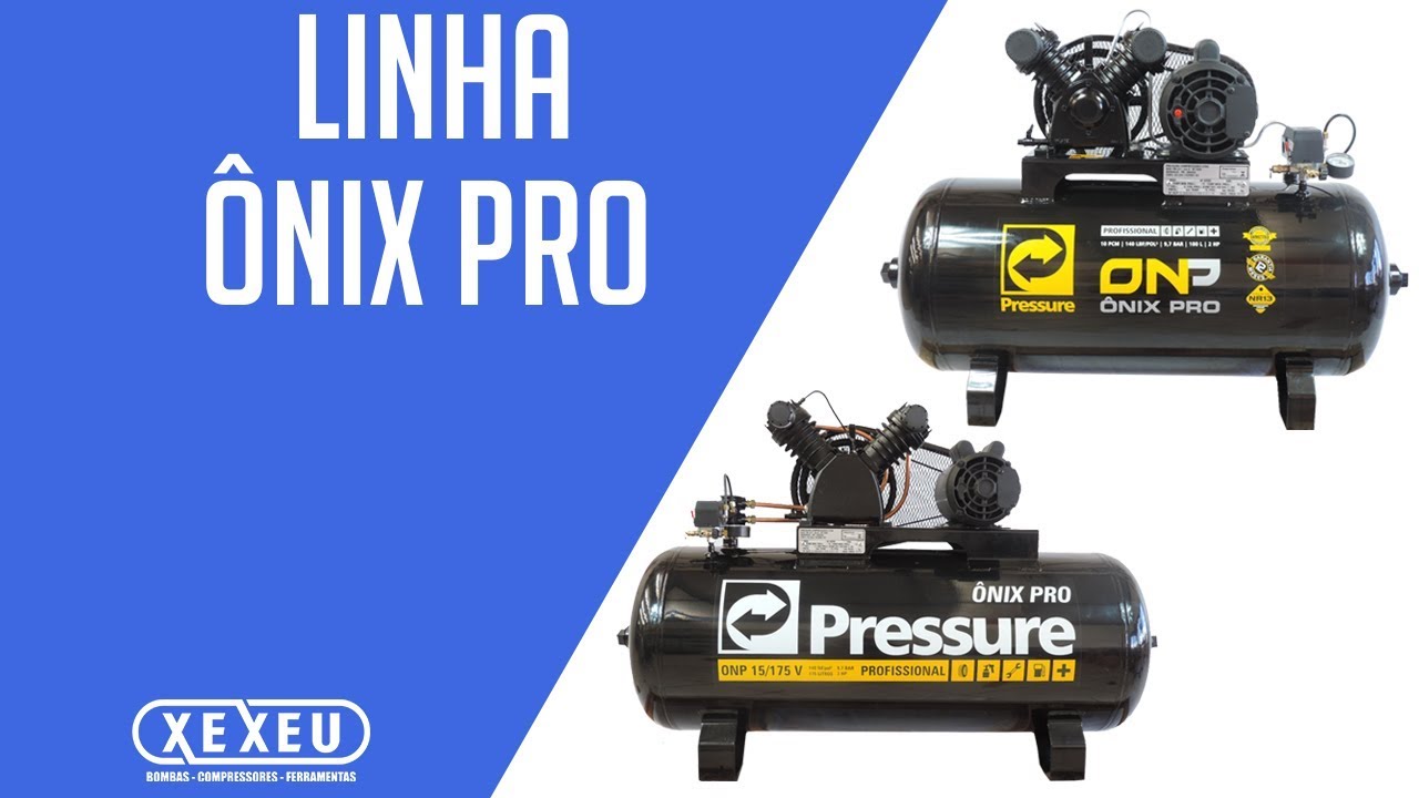Linha Ônix Pro - Pressure Compressores - YouTube