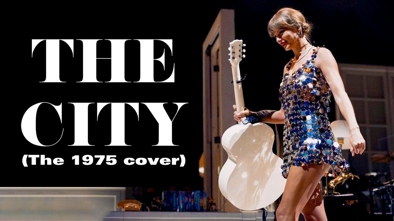 Taylor Swift - The City (Cover) (Live on The 1975's At Their Very Best ...