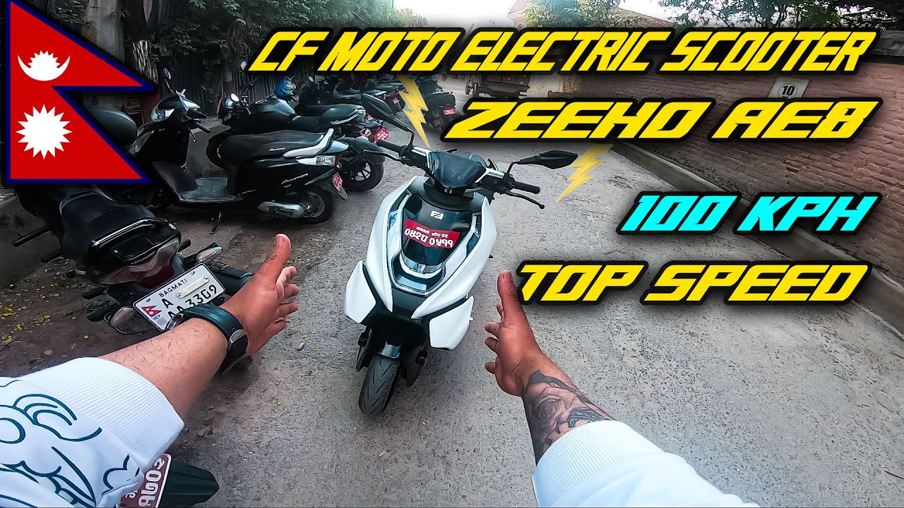 CFMOTO ELECTRIC SCOOTER IN NEPAL! || ZEEHO AE8 WALKAROUND AND REVIEW ...