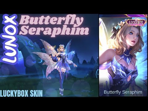 Lunox "Butterfly Seraphim" Luckybox Skin | MLBB Skin Effects 4K UHD ...