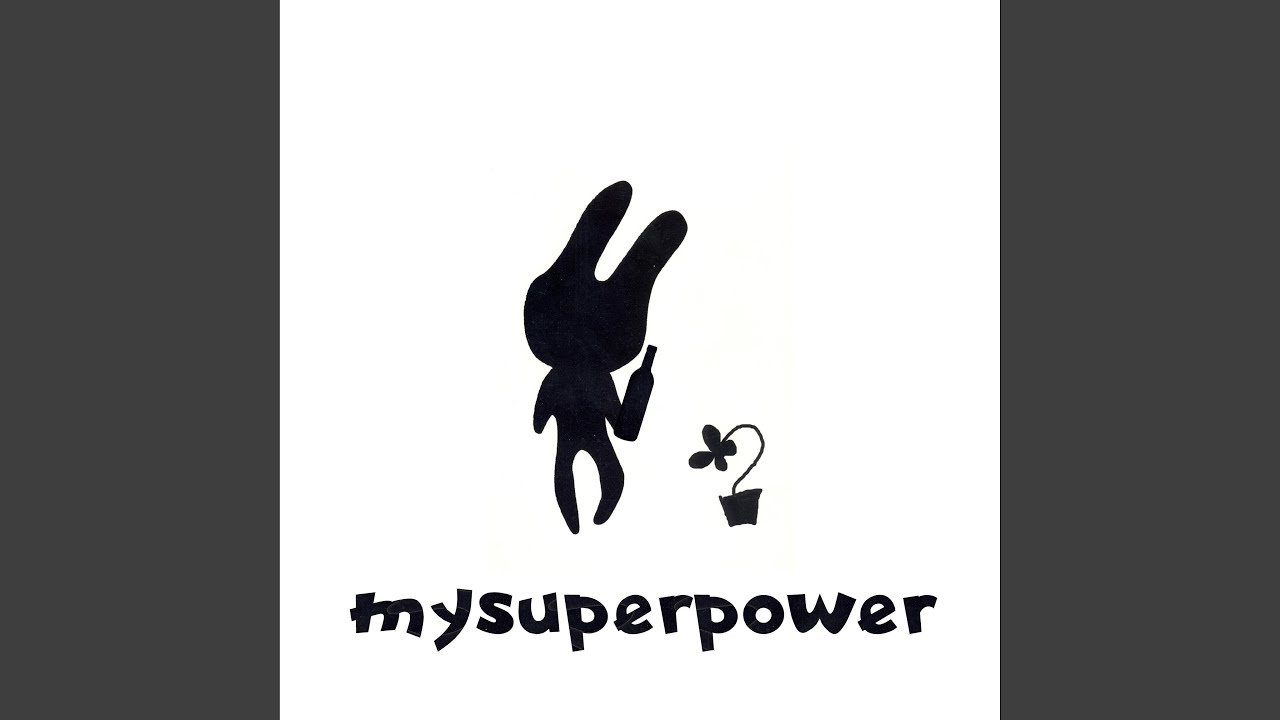 MYSUPERPOWER (feat. dotbeats) - YouTube