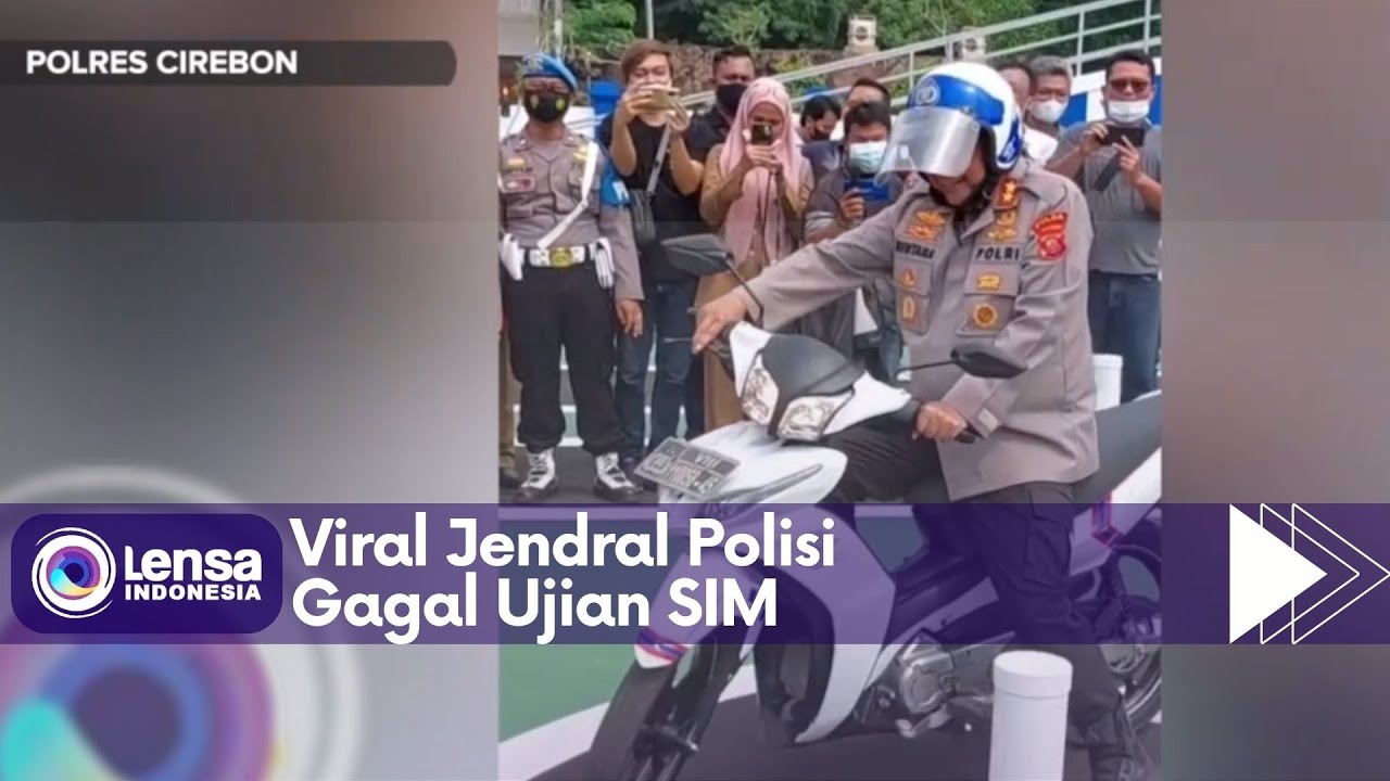 Viral Jendral Polisi Gagal Ujian SIM - YouTube