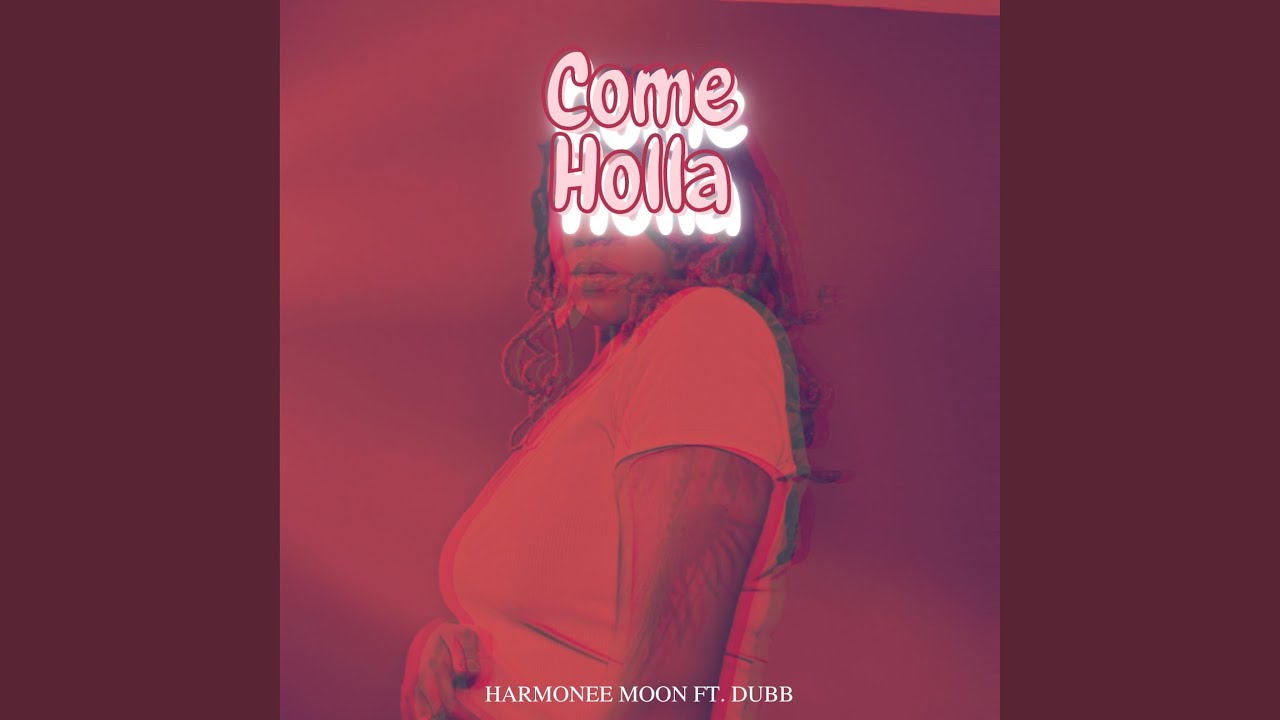 Come Holla (feat. Dubb) - YouTube