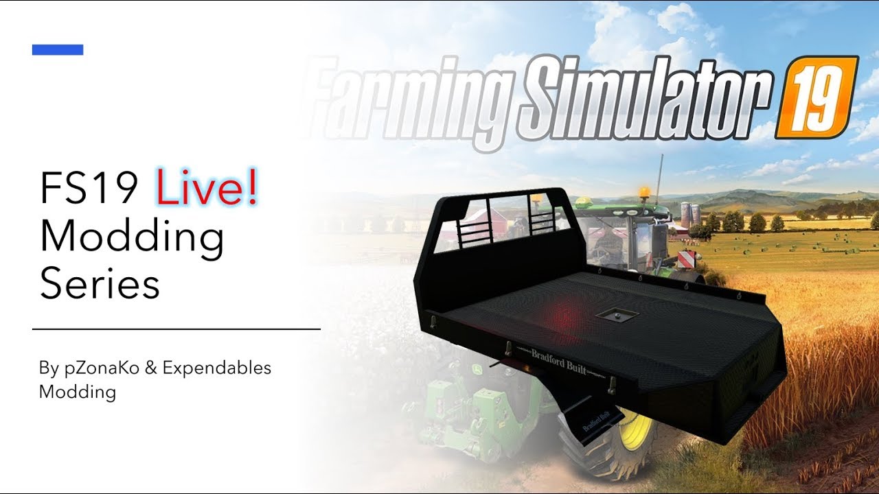 FS19 Modding Series - Live fine tune & release for the F-250! - YouTube