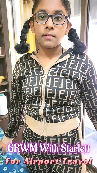 GRWM 👧 Get Ready With Starlett for Airport ️ Mumbai To Bahrain Travel #shorts #grwm # ...