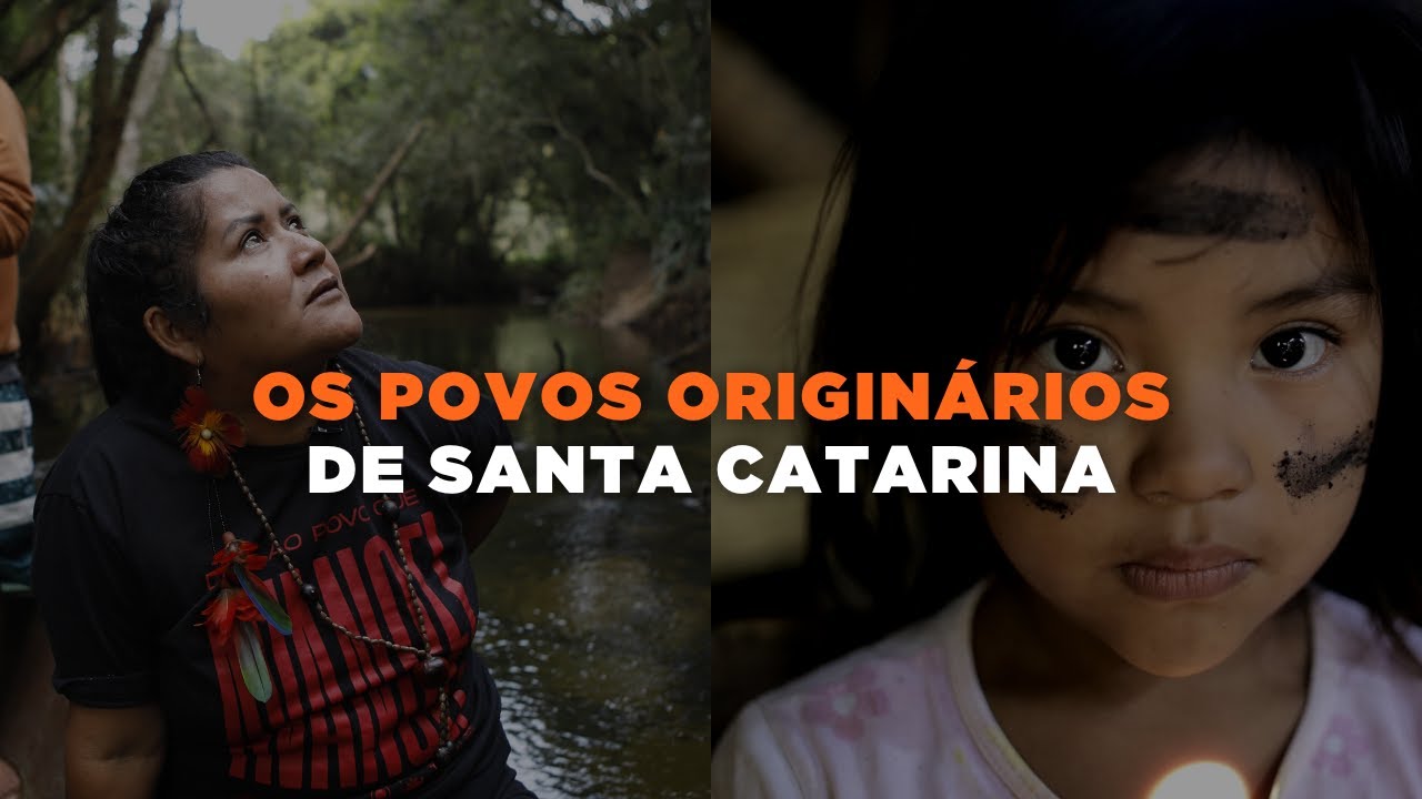 História Dos Povos Indígenas De Santa Catarina - RETOEDU