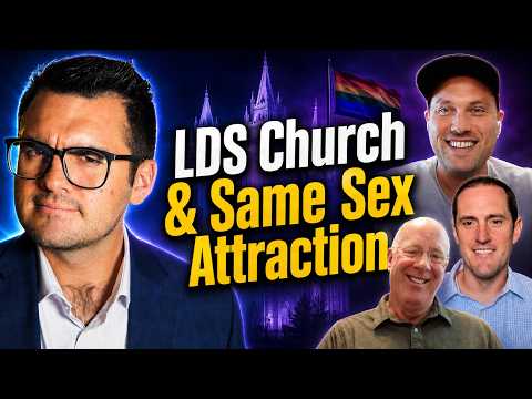 Rethinking Same-Sex Attraction in the LDS Church (Ft. Dr. Jeff Robinson)