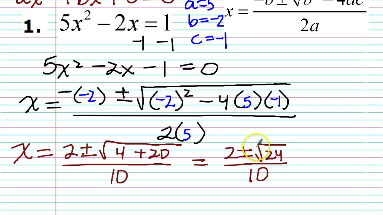 Solve With Quadratic Formula Simplify Radical And Fraction YouTube Solve With Quadratic Formula Simplify Radical And Fraction YouTube