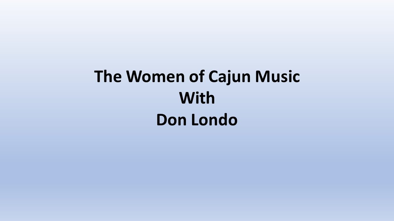 Cajun Women Quotes
