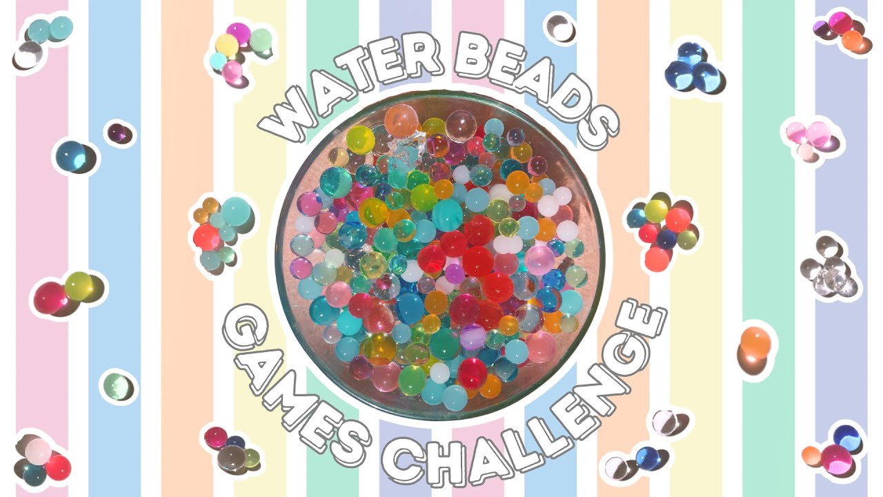 Get Ready for WATER BEADS GAMES CHALLENGE!! 💧💦🔫 Discover the Thrill in ...