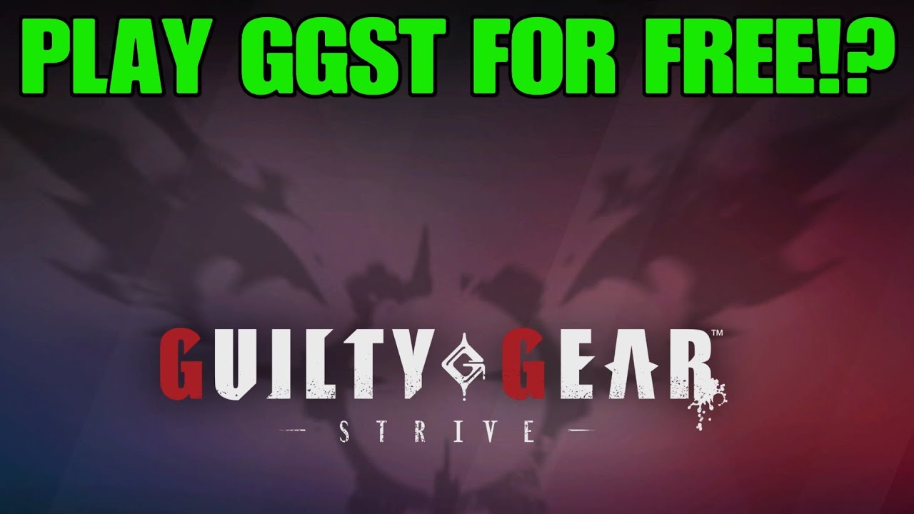 YOU CAN PLAY GGST FOR FREE!? | Guilty Gear Strive FREE Open Beta (Ps4/5 ...