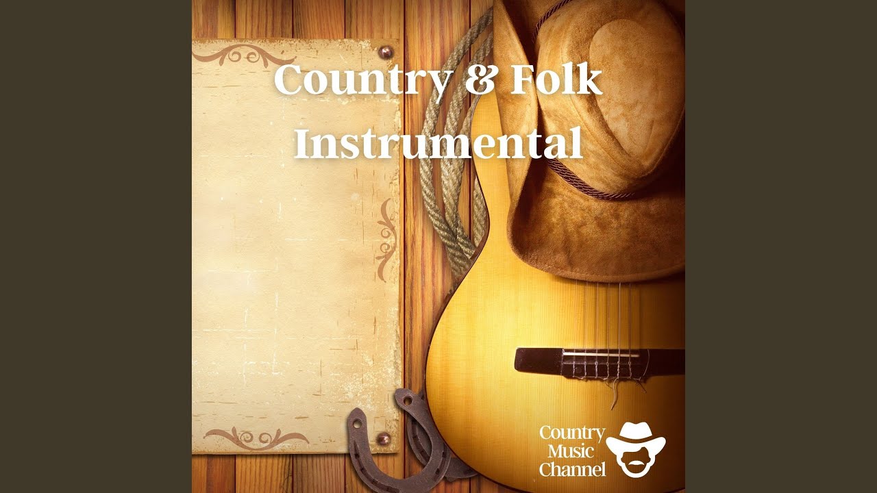 Country & Folk Instrumental Music for Relaxation - YouTube