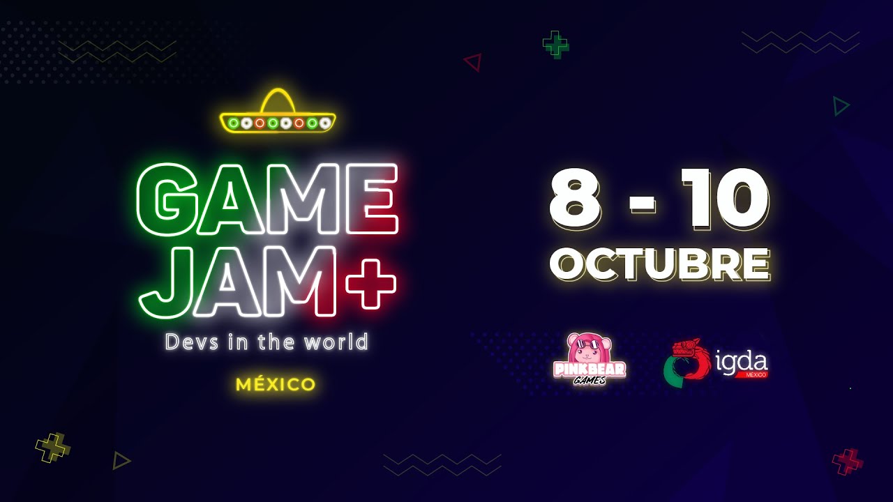 GAME JAM PLUS MÉXICO 2021 🇲🇽 [INSCRIBETE AHORA] (ONLINE) - YouTube