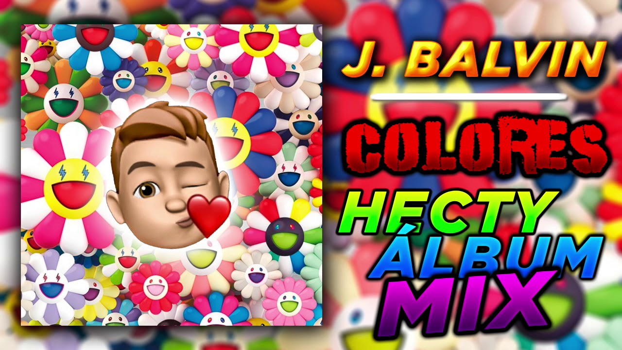 J. Balvin - Colores Album Mix by Hecty - YouTube