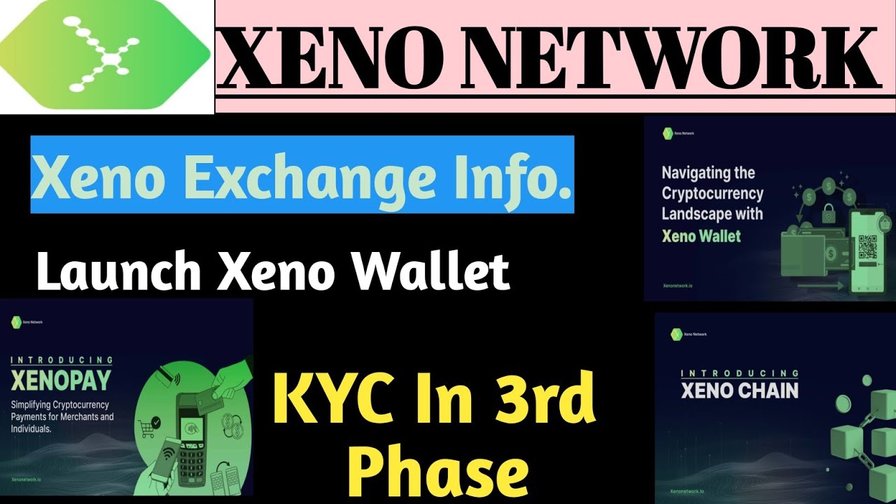 Xeno Network Big Exchange Update/ Launch Self Xeno Pay/ Total Supply ...