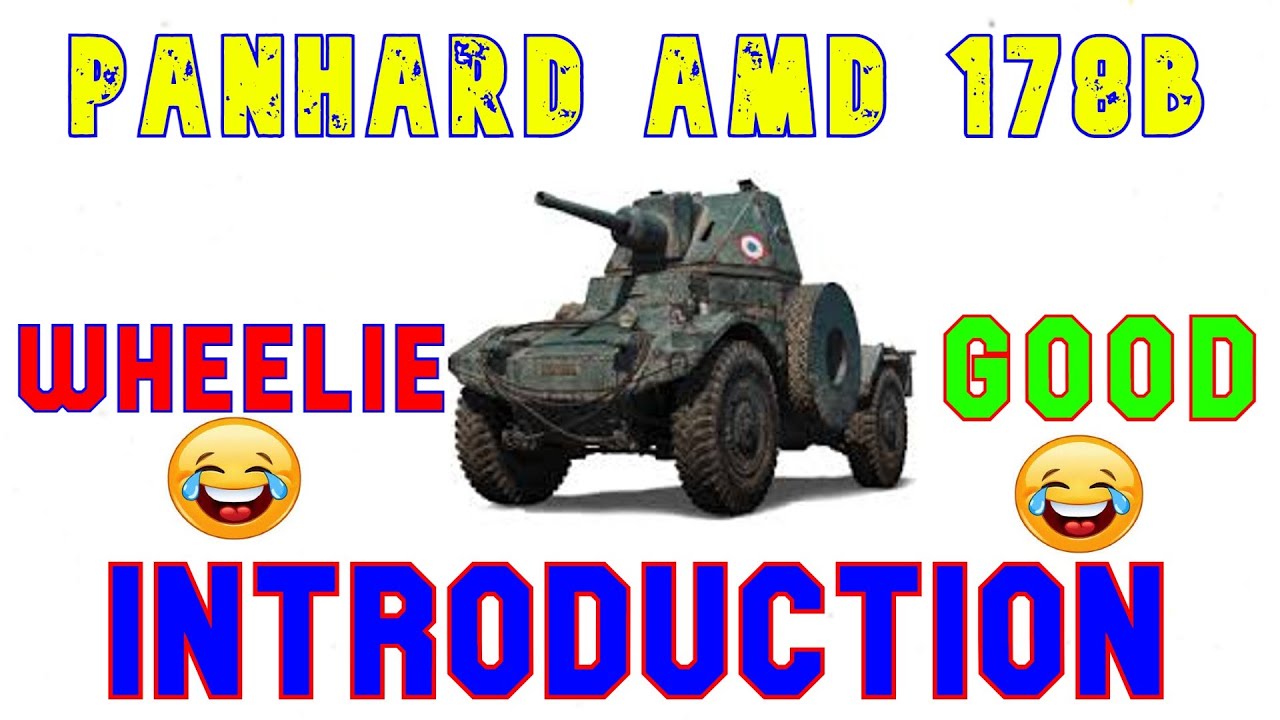 Panhard AMD 178b A Wheelie Good Introduction! ll Wot Console - World of ...