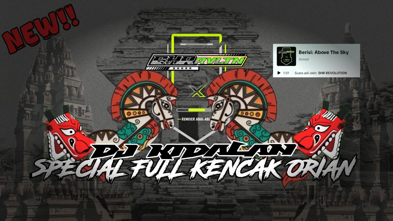 DJ KIDALAN ‼️ SPECIAL FULL KENCAK ORIAN ACR ‼️ REMIXER @SHR_REVOLUTION ...