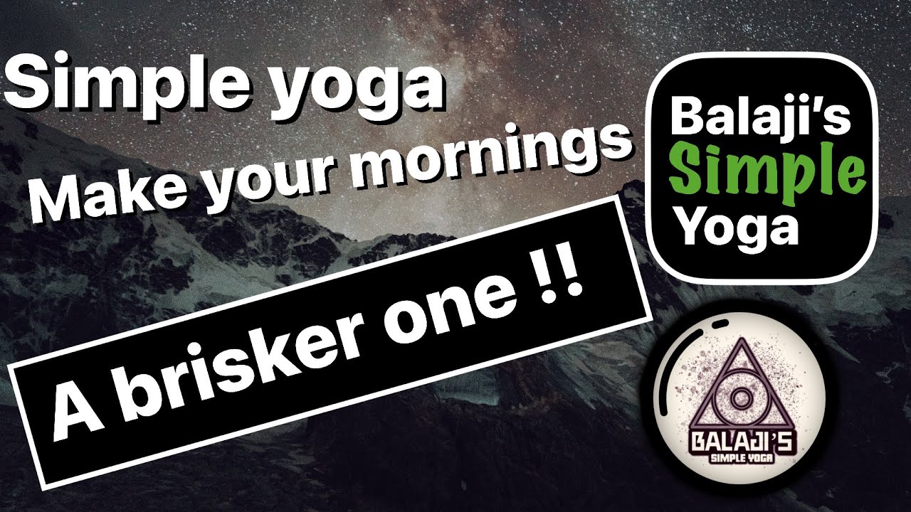 Simple yoga- Easy yogic techniques for morning briskness - YouTube