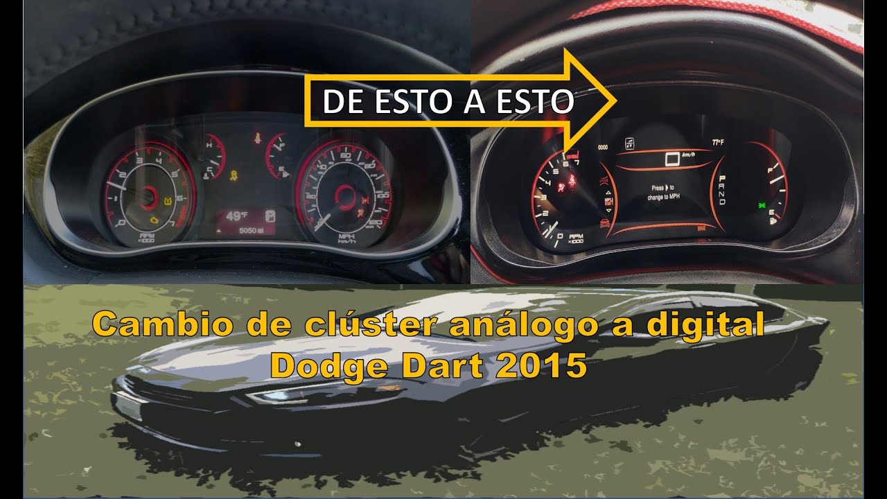 Cambio Cluster odometro Analogo a Digital Dodge Dart 2015 - YouTube