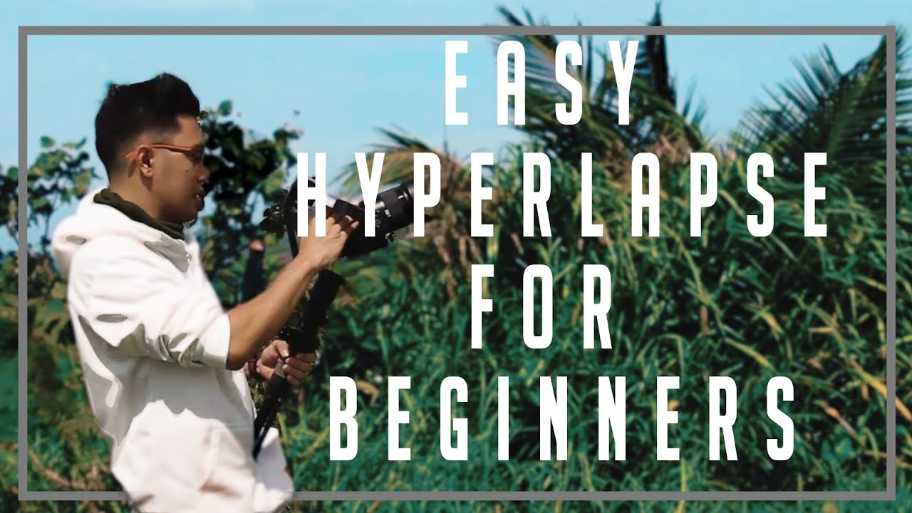 3 Hyperlapse techniques for beginners 2019| easy hyperlapse technique ...
